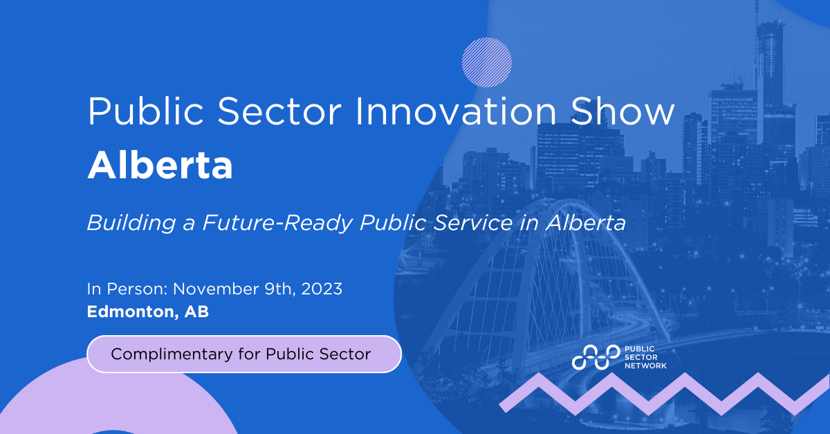 Public Sector Innovation Show Alberta - Public Sector Network